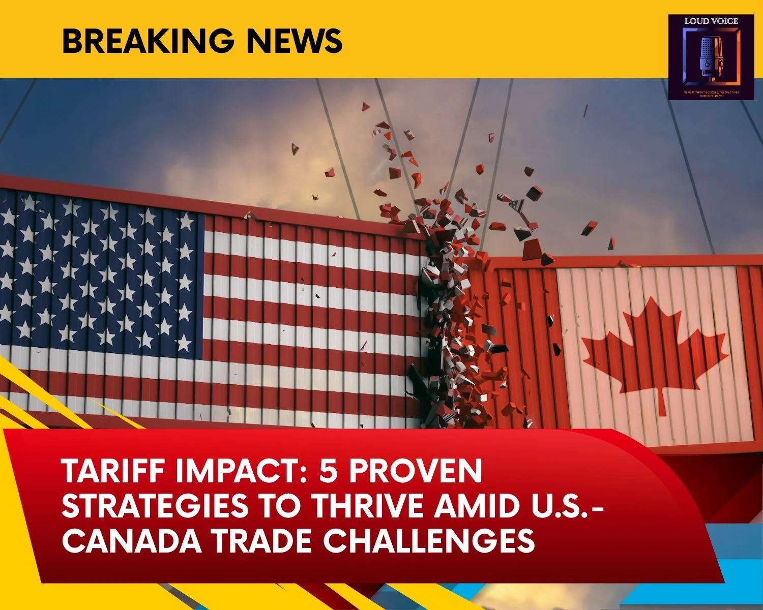 Tariff Impact: 5 Proven Strategies to Thrive Amid U.S.-Canada Trade ...
