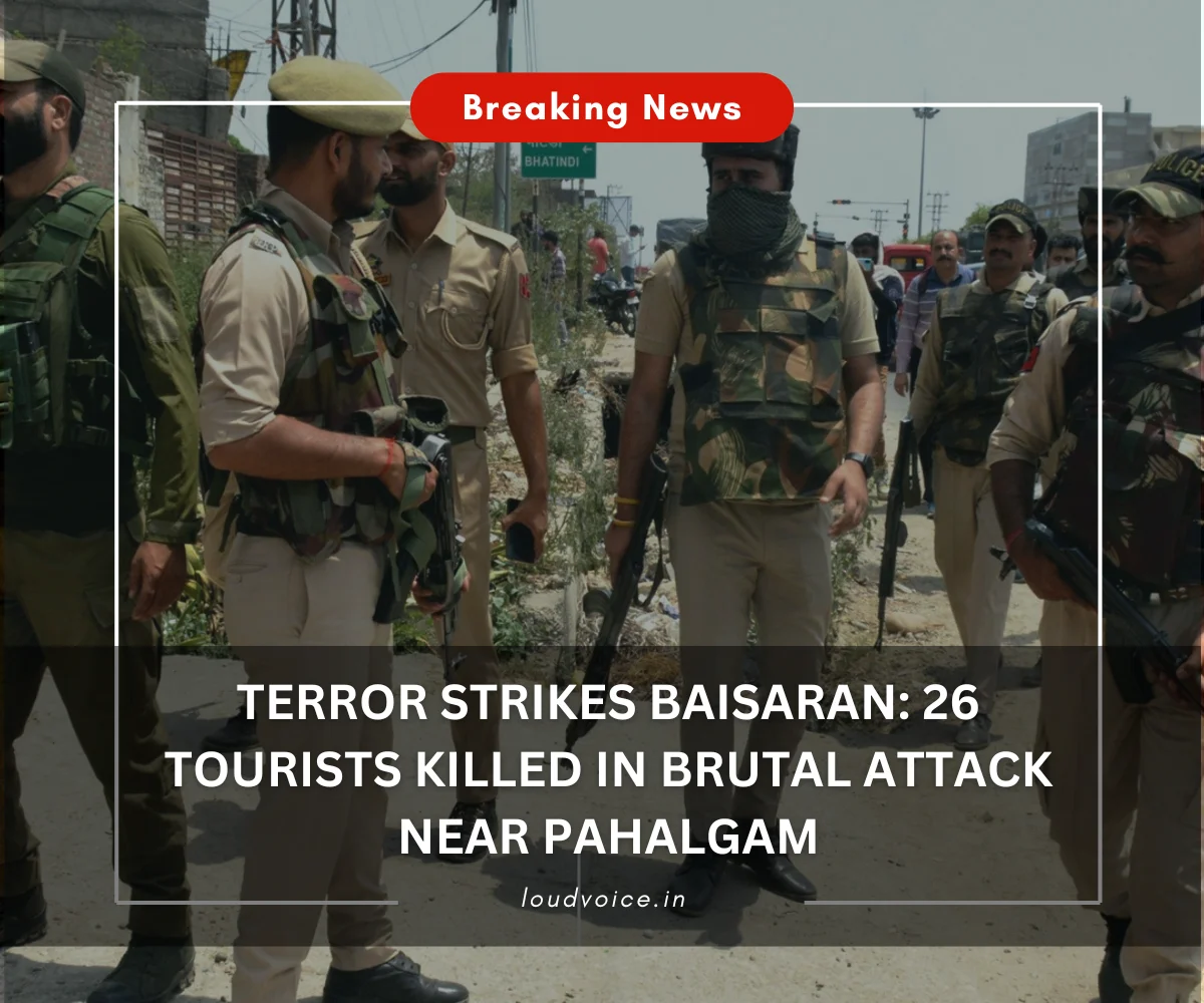 Terror Strikes Baisaran: 26 Tourists Killed in Brutal Attack Near ...
